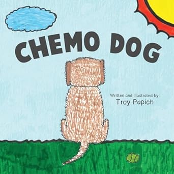 Chemo Dog - Books That Heal
